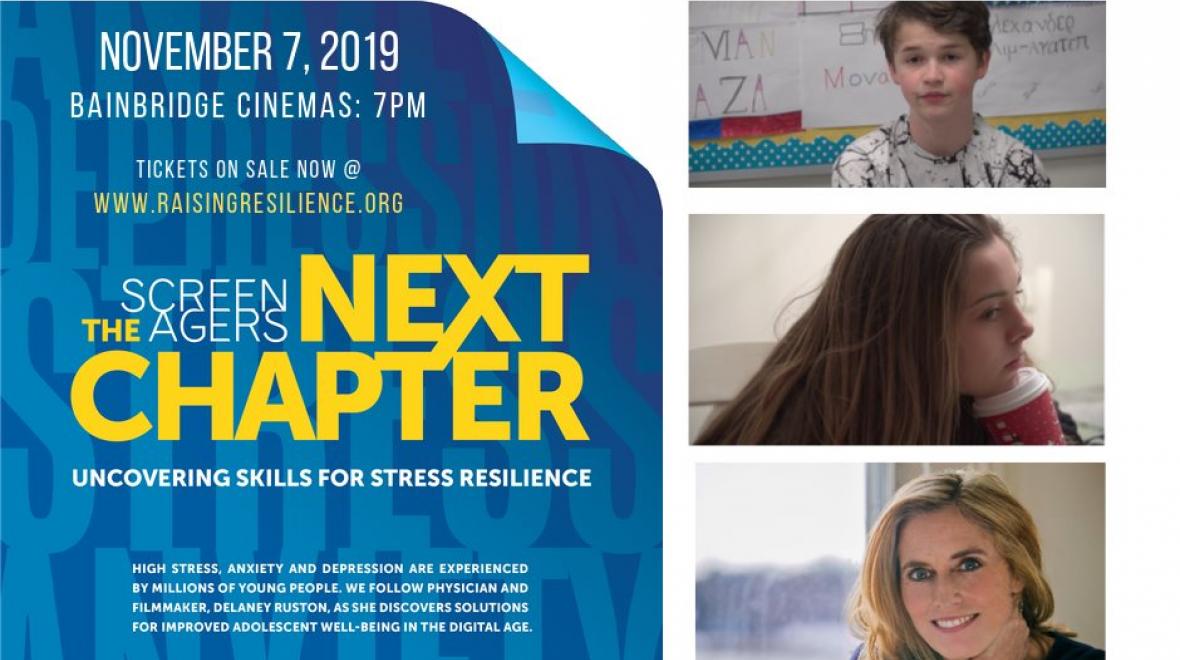 Screenagers NEXT Chapter: Uncovering Skills for Stree Resilience | Seattle Area Family Fun ...